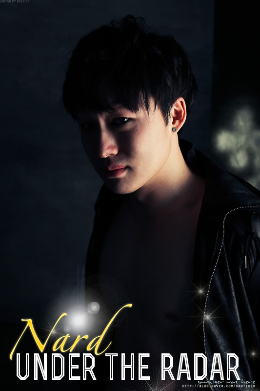 Under the Radar – Nard | Soompi